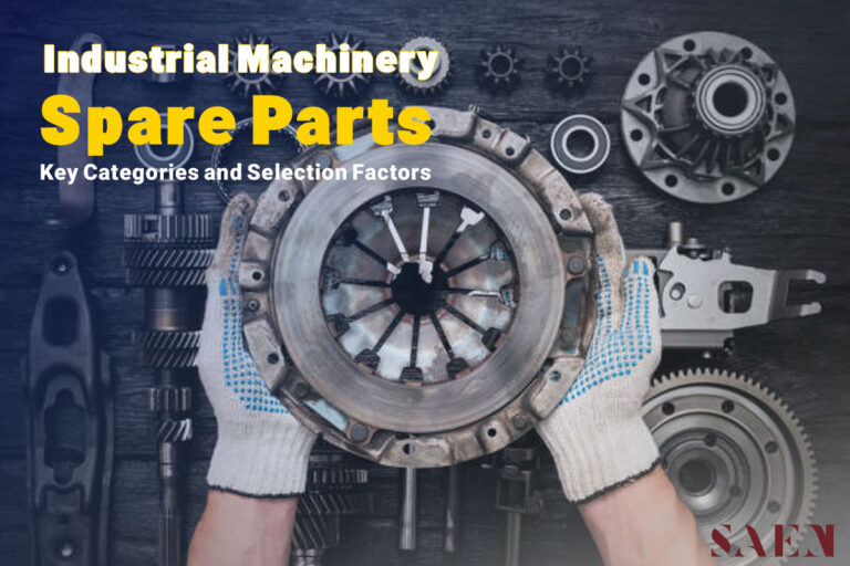 Understanding Industrial Machinery Spare Parts: Key Categories and ...